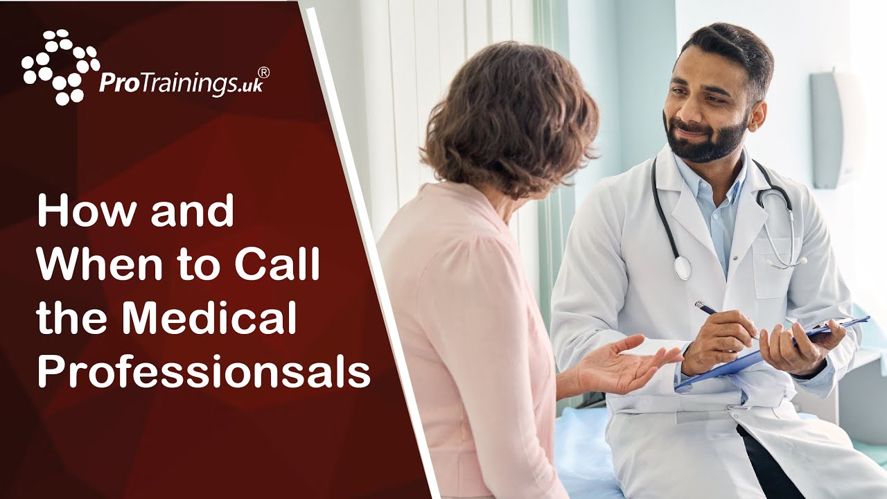 How and When to Call the Medical Professionsals - YouTube