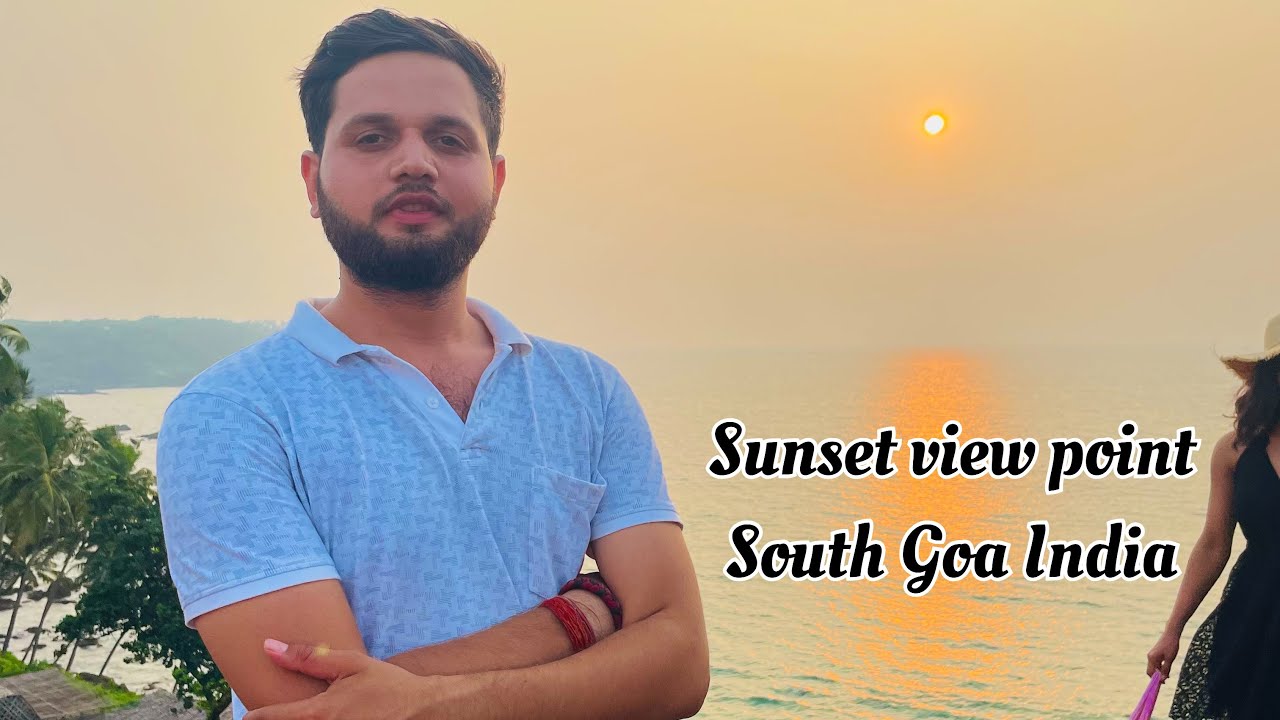 sunset view point south goa #sunsetview #subscribe #goabeach # ...