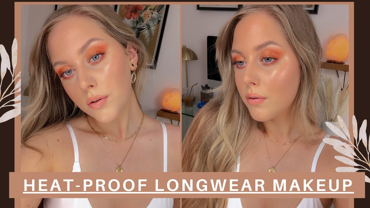 CLEAN HEAT-PROOF LONG-WEARING MAKEUP | TIPS YOU NEED THIS SUMMER - YouTube