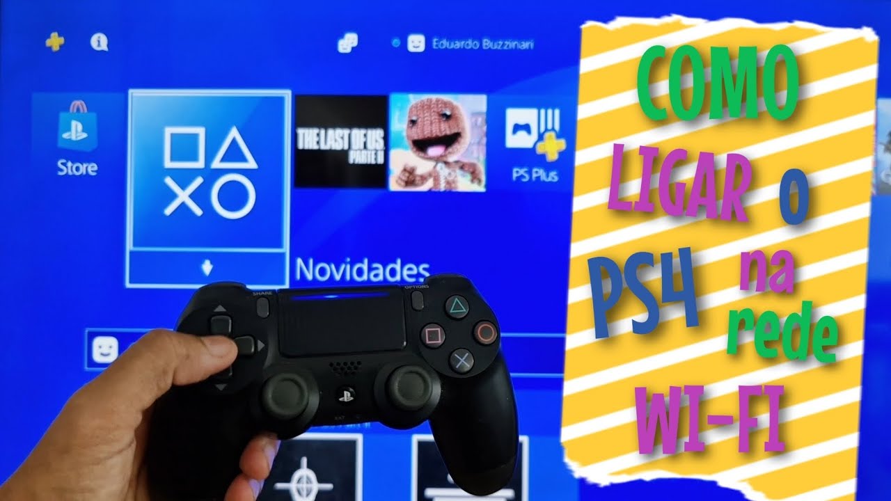 COMO CONECTAR O PS4 NA REDE WI-FI DA SUA CASA | COMO LIGAR O PS4 À ...