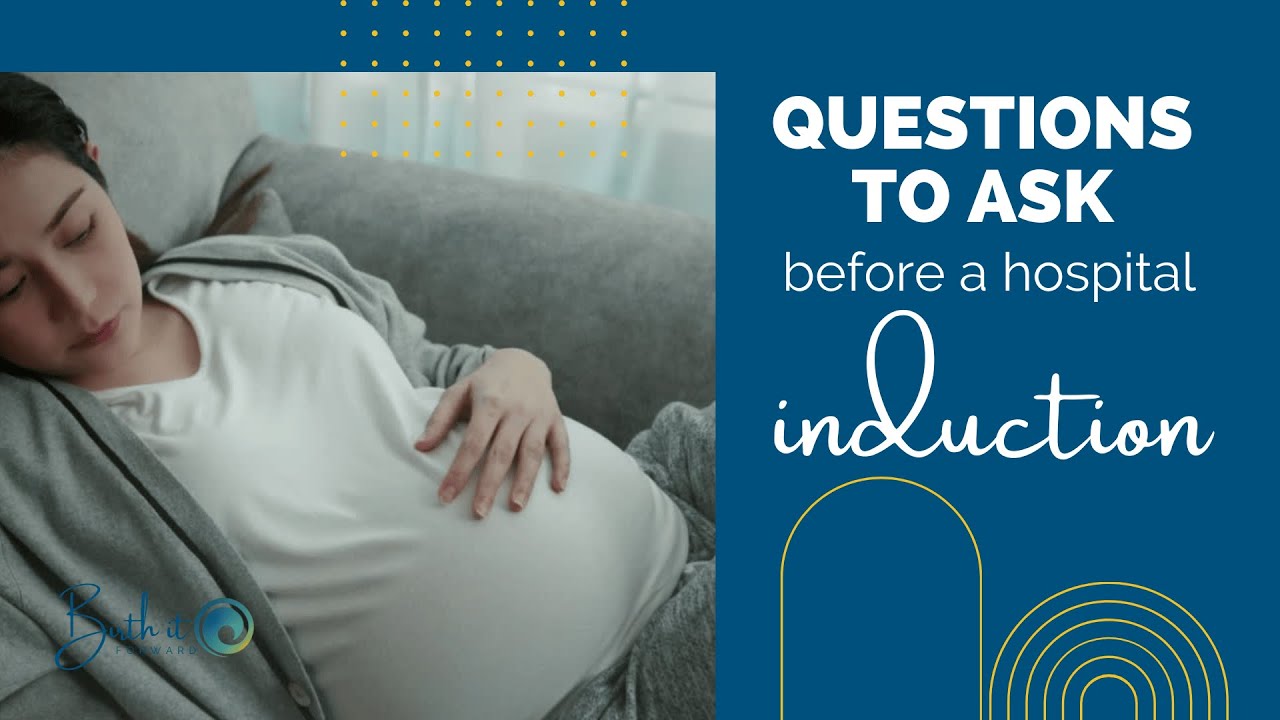 Questions to Ask Before Scheduling an Induction | What to Discuss with ...