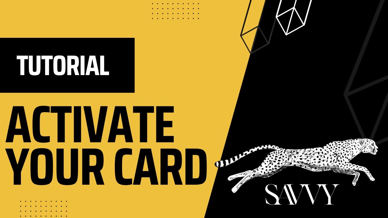 Activate Your Savvy Card - YouTube