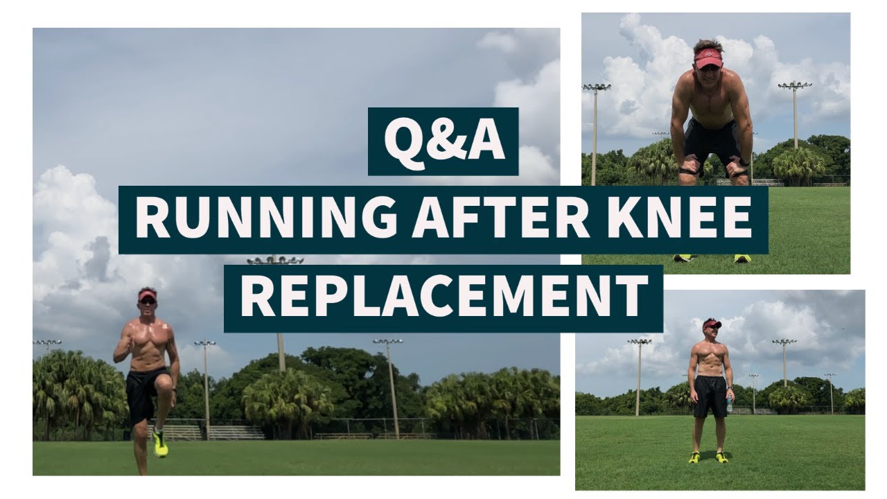 Knee Replacement Q&A, Back to Running and Sports, Episode 12 - YouTube
