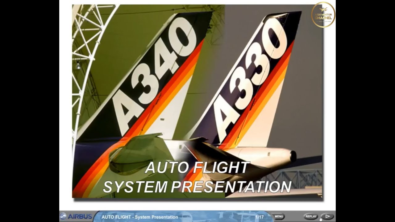 Airbus A330 CBT # 9 Auto Flight System Presentation @a320mentorchannel - YouTube