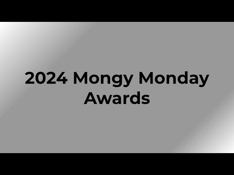 2024 Mongy Monday Awards - YouTube