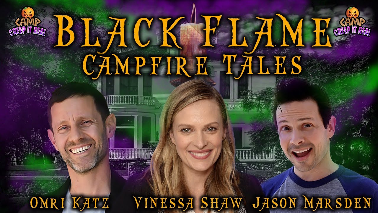 Black Flame Campfire Tales at Camp Creep it Real OC - YouTube