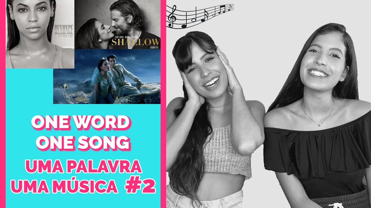ONE WORD ONE SONG #2 | Uma palavra, uma música - YouTube