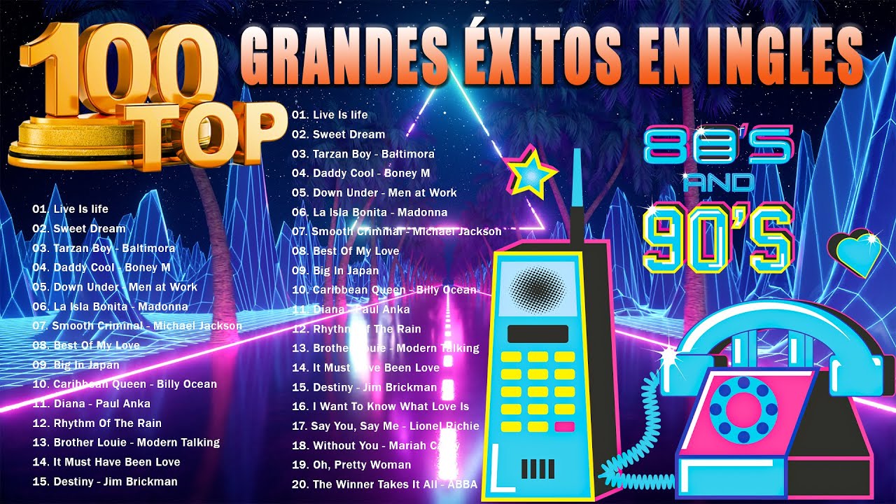 Las Mejores Canciones Clásicas De Los 80 en Inglés - Grandes Éxitos De ...