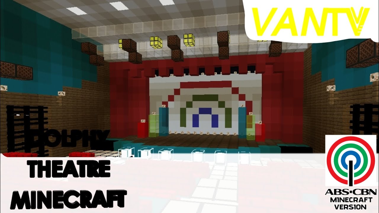 DOLPHY THEATRE • ABS-CBN MINECRAFT VER. • VAN TV - YouTube