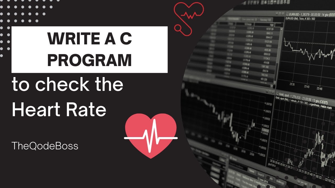 WRITE A C PROGRAM TO CHECK HEART RATE EASY METHOD - YouTube