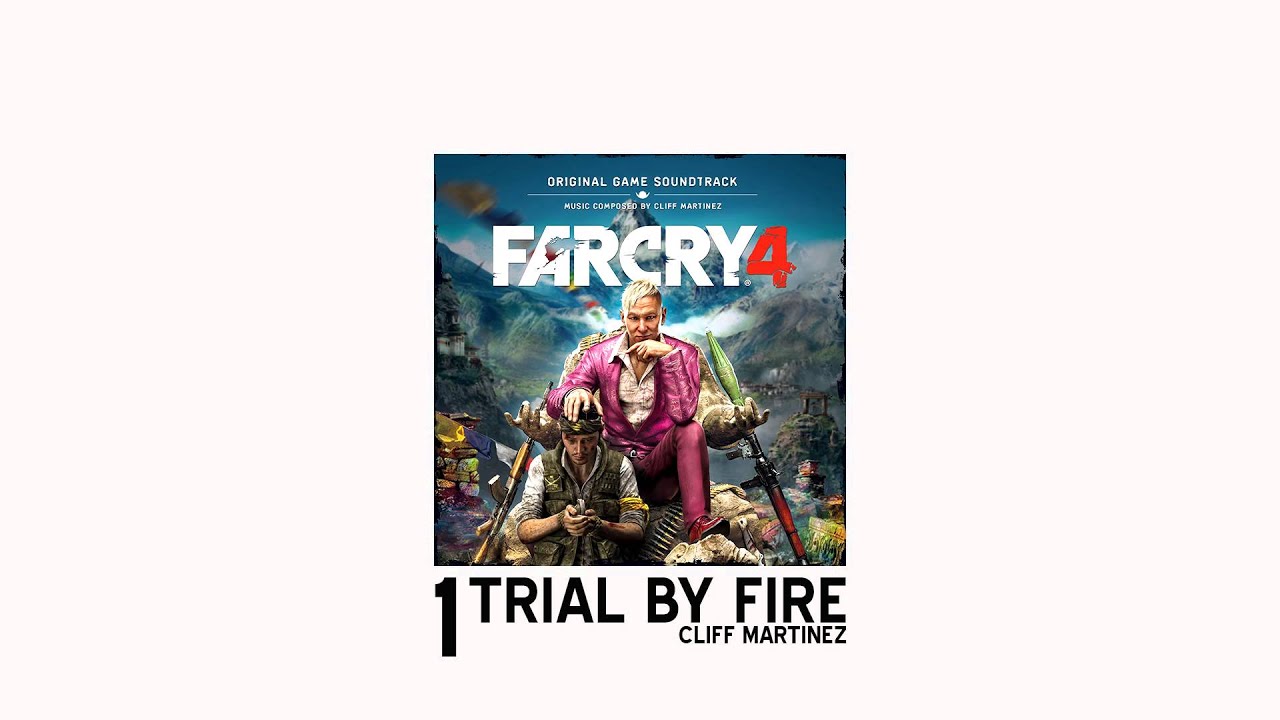 Far Cry 4 OST | Trial By Fire - YouTube