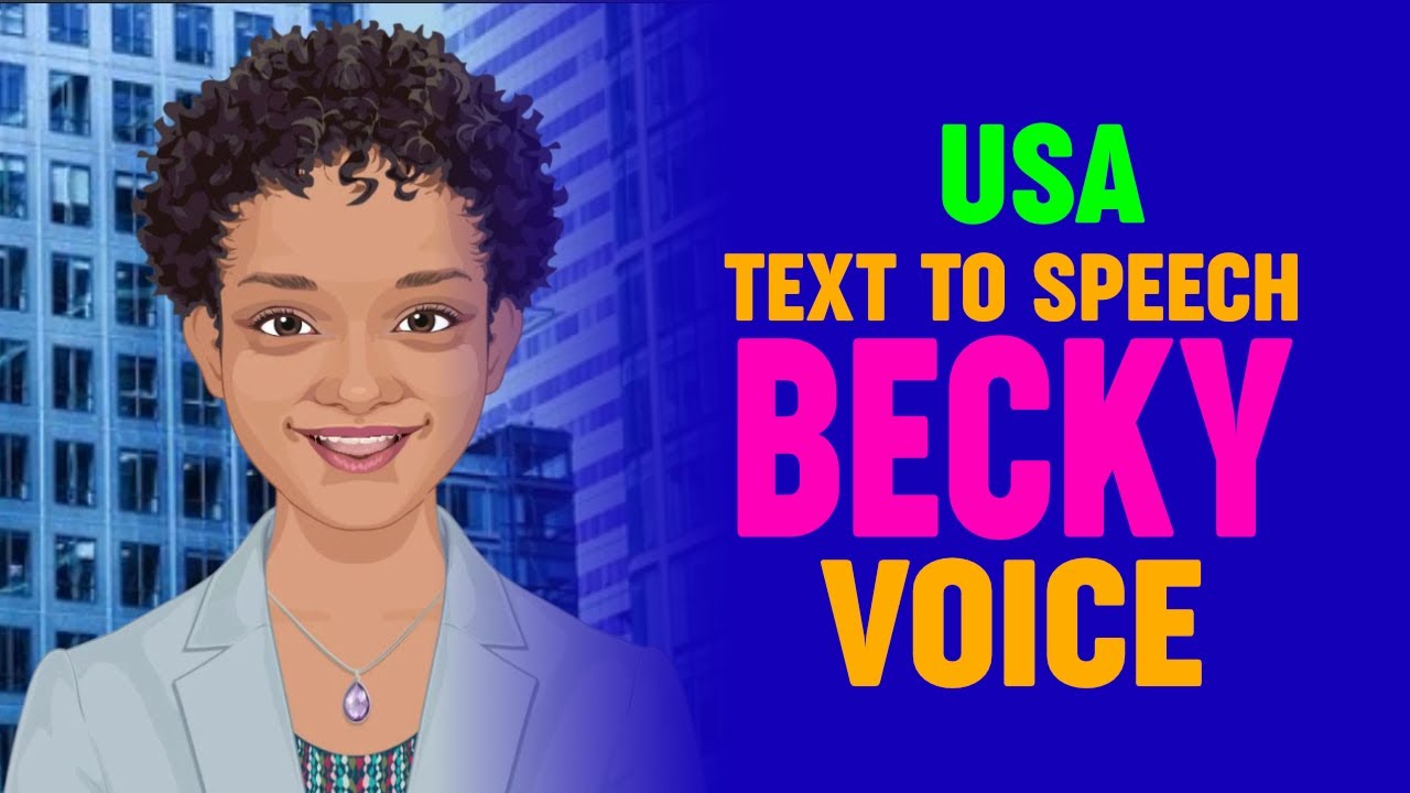 Text to Speech BECKY VOICE, US - YouTube
