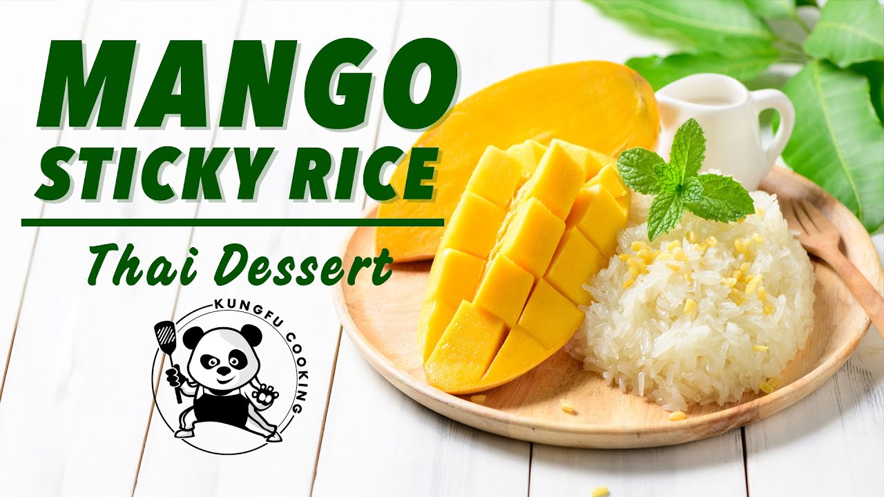 Mango Sticky Rice - YouTube