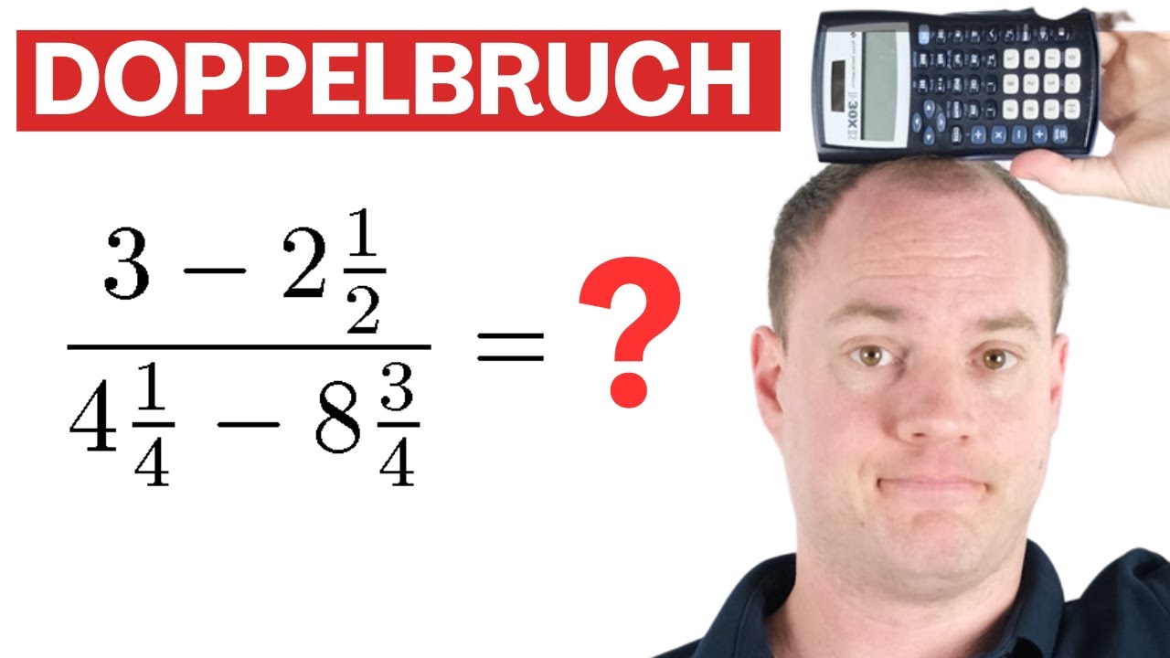 So macht man es: Doppelbruch berechnen - YouTube