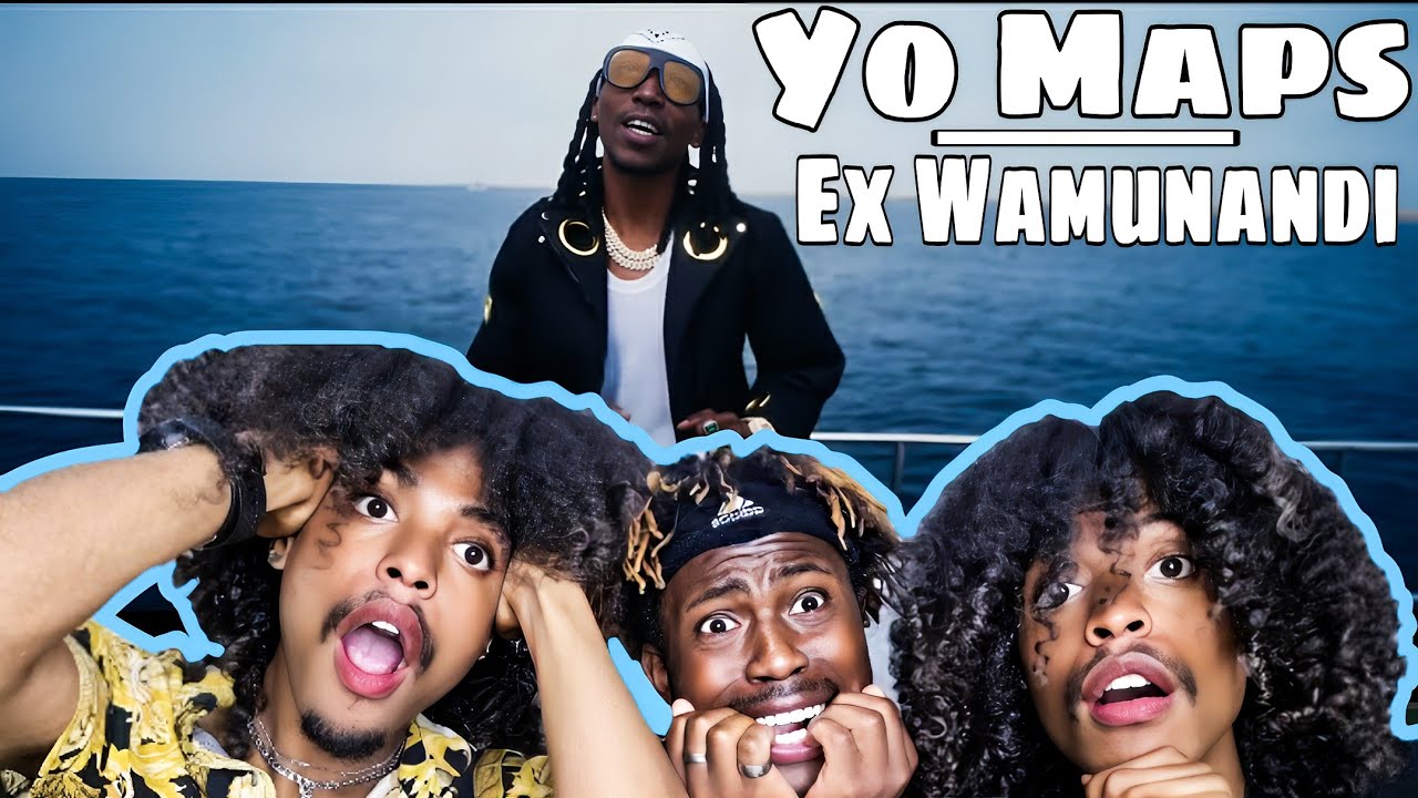 Yo Maps - Ex Wamunandi (Official Music Video)Reaction - YouTube