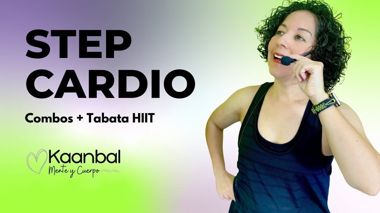 STEP SÚPER CARDIO NO. 10 - 5 COMBOS + HIIT TABATA - YouTube