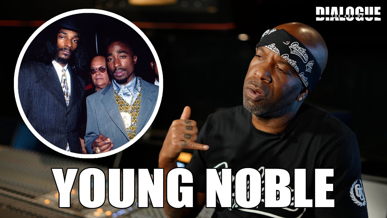 Young Noble On 2Pac Being Mad At Snoop For Saying Biggie & Diddy Were ...