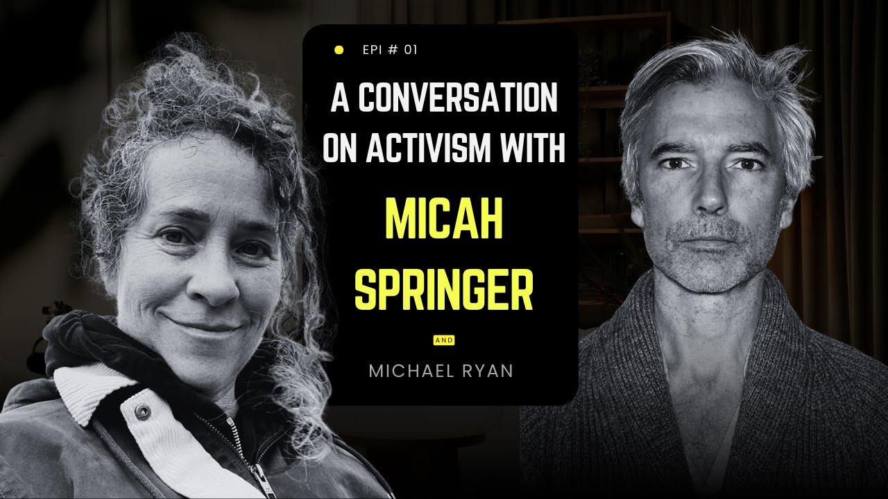 A conversation on Activism with Micah Springer. - YouTube
