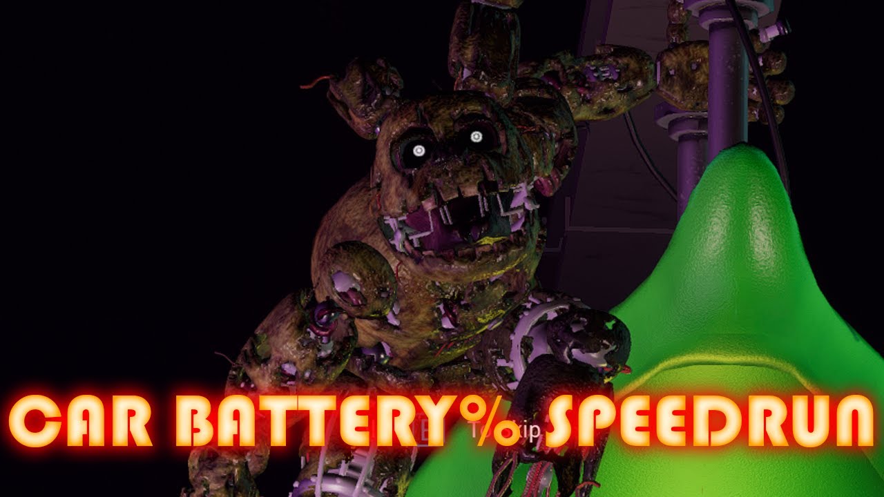 FNAF SECURITY BREACH CAR BATTERY% 1.09+ [ANY% FIRST RUN] - YouTube