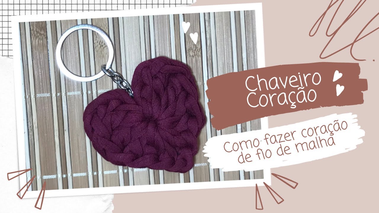 Passo a passo do chaveiro de coração! #crochet #croche #crochê # ...