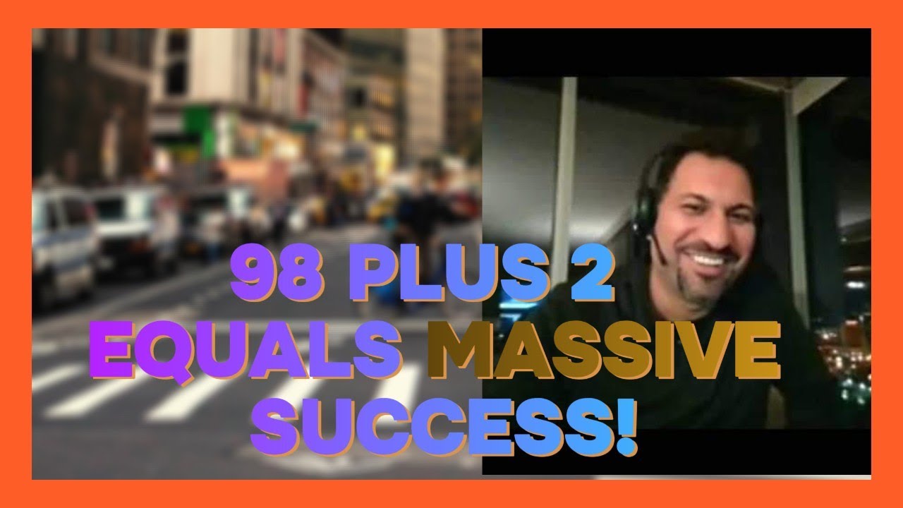 98 PLUS 2 EQUALS MASSIVE SUCCESS - YouTube