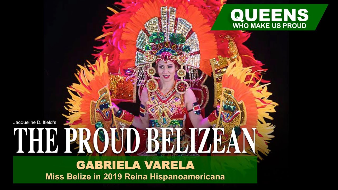 Gabriela Varela Miss Belize in Reina Hispanoamericana National Costume ...