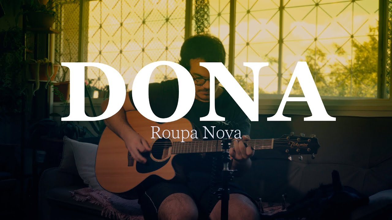 Dona - Roupa Nova - YouTube
