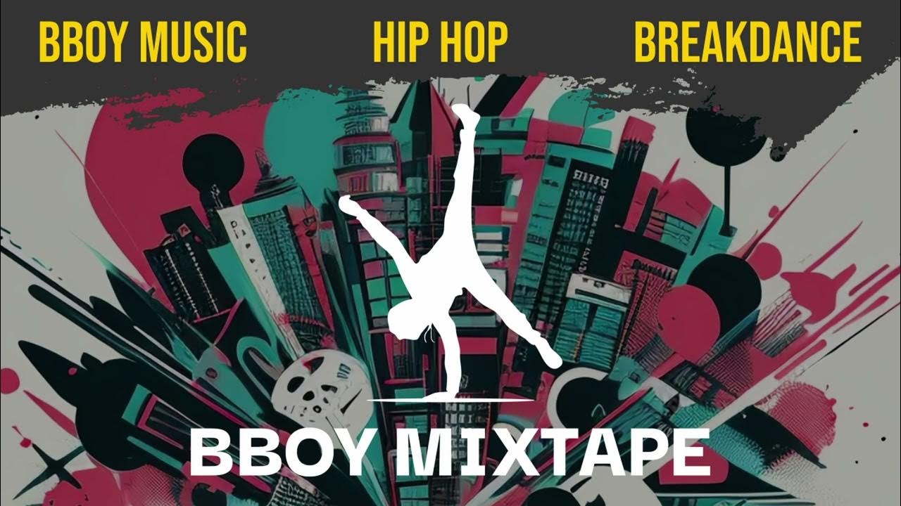 Bboy Mixtape 2023/2024 🔥 New Breakdance Battle Music Playlist - YouTube