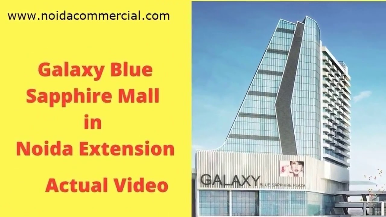 Galaxy Blue Sapphire Plaza, Galaxy Blue Sapphire Plaza Location ...