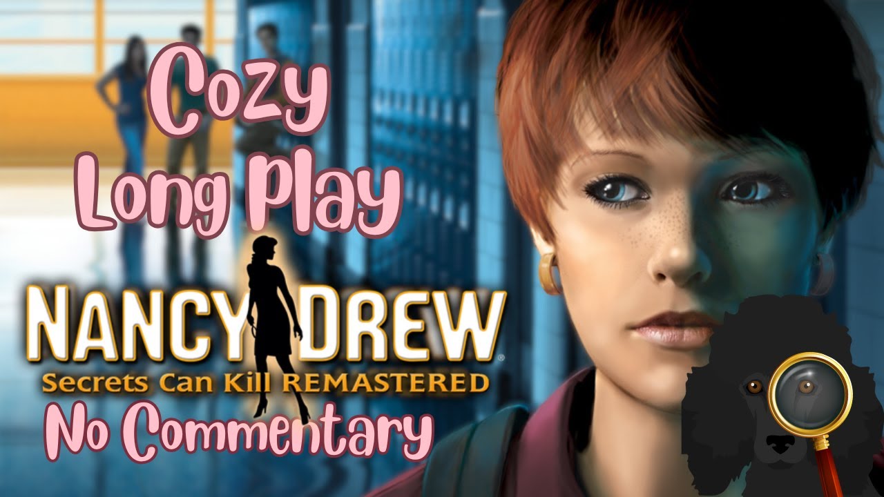 Nancy Drew: Secrets Can Kill Remastered (Full Game | No Commentary ...