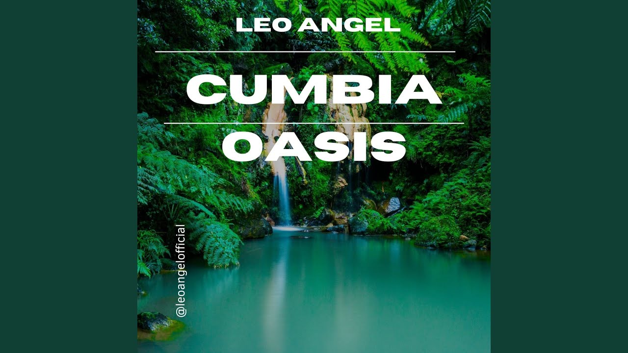 Cumbia Oasis Youtube