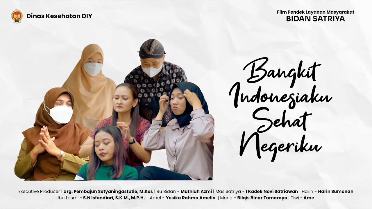 Bangkit Indonesiaku, Sehat Negeriku - YouTube