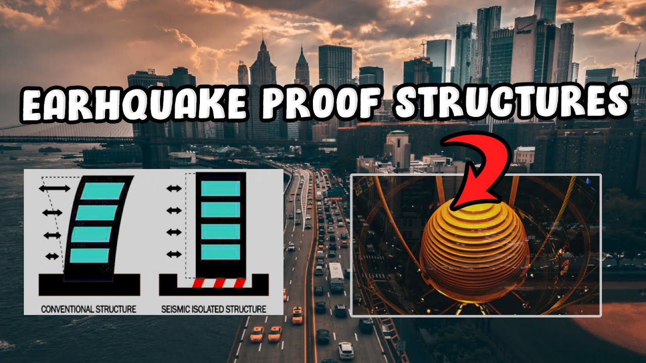 Earthquake proofing: Top 5 techniques used for resisting earthquake ...