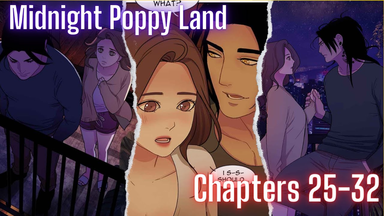 UNHAND ME BEFORE I BECOME PREGNANT TORA 🤰🏿🥵 | Let's Read: Midnight Poppy Land [Chapters 25-32 ...