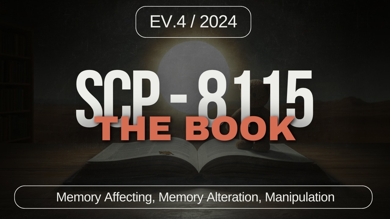SCP-8115 Narrated - The Book || Memory Altering, Manipulation - YouTube