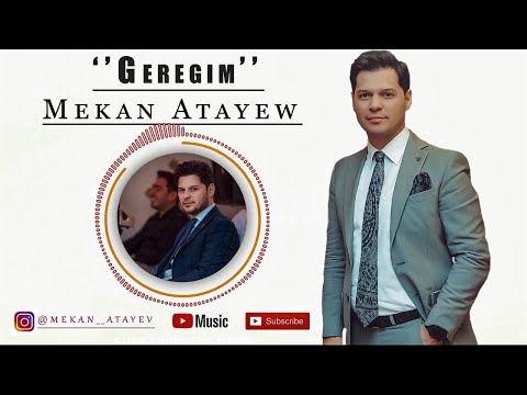 Mekan Atayew - Geregim (Official Music) HD