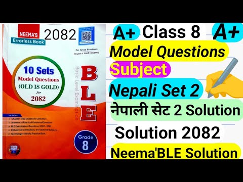 Class 8 Nepali Set 2 Solution||Neema'BLE|| Model question Nepali Set 2 ...