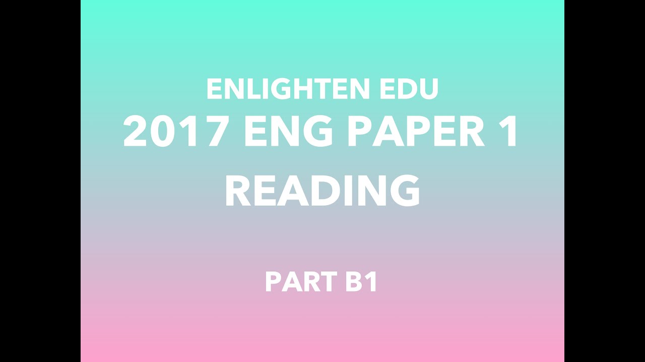 [DSE 2017 English Paper 1] Part B1 - YouTube