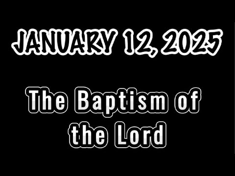 HOLY MASS DAILY READINGS | SUNDAY, JANUARY 12, 2025 - YouTube