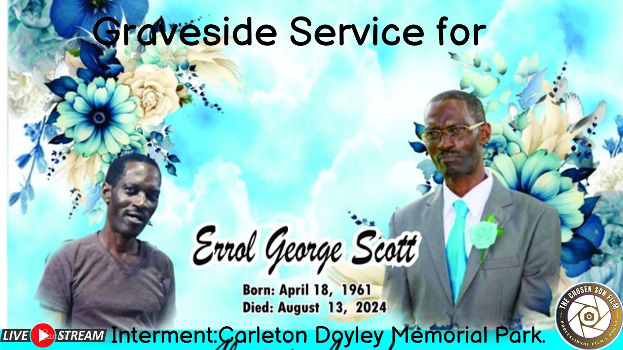 Graveside Service for Errol George Scott - YouTube