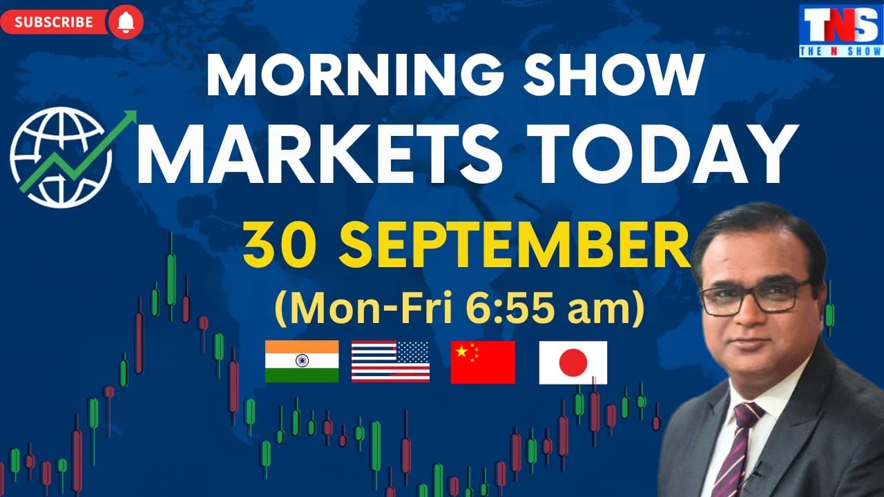 Indian Market Today | Global & Indian Markets Update – 30 Sept 2025 ...