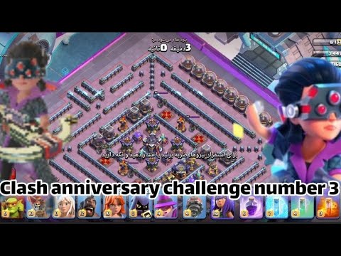 Clash anniversary challenge number 3 training for three stars - YouTube