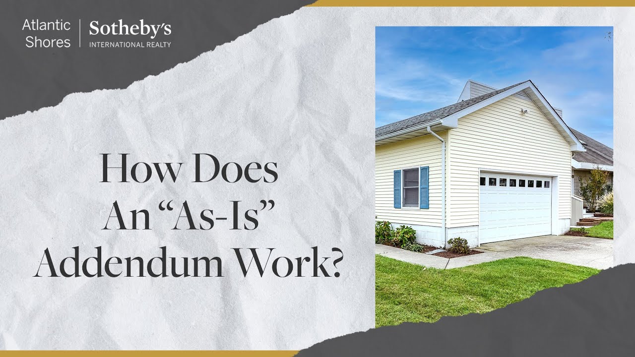 How Does An "As-Is" Addendum Work? - YouTube