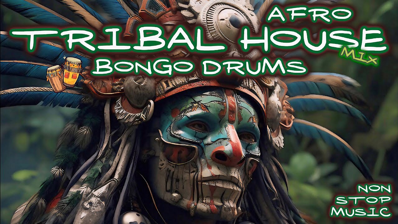 TRIBAL HOUSE BONGO DRUMS MIX 2024 🔥 AFROHOUSE MUSIC NON STOP 🔥 Party ...
