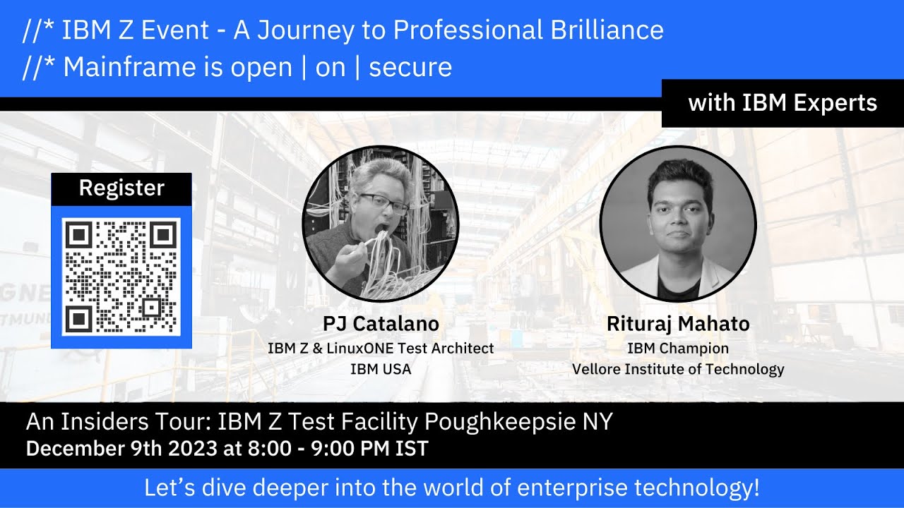 IBM Z Event - An Insiders Tour by Rituraj Mahato and PJ Catalano - YouTube