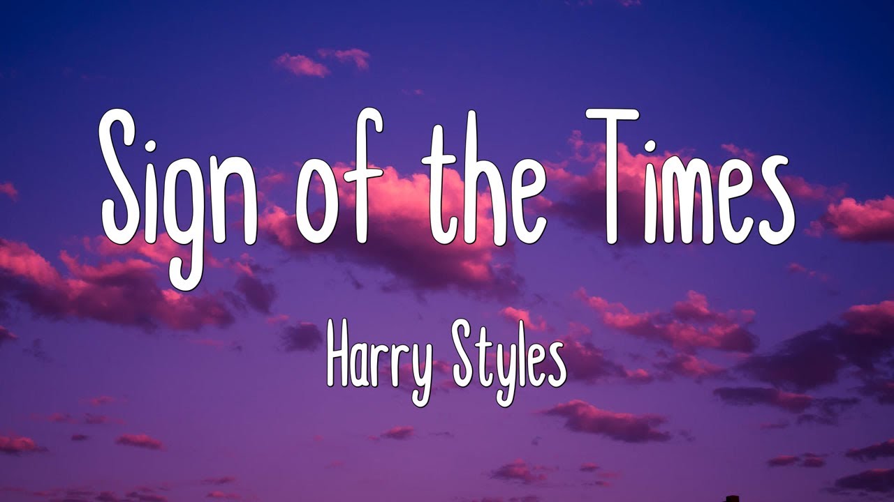 Sign of the Times - Harry Styles (Lyrics|Mix) - YouTube