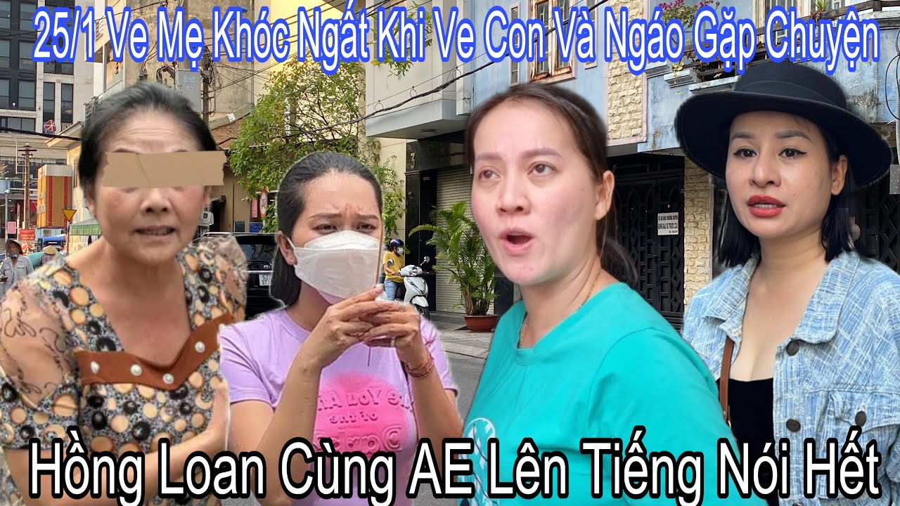 Chiều 25/1:Mẹ Ve Khóc Ngất Khi Ve Con Và Ngáo Gặp Chuyện Hồng Loan Cùng ...