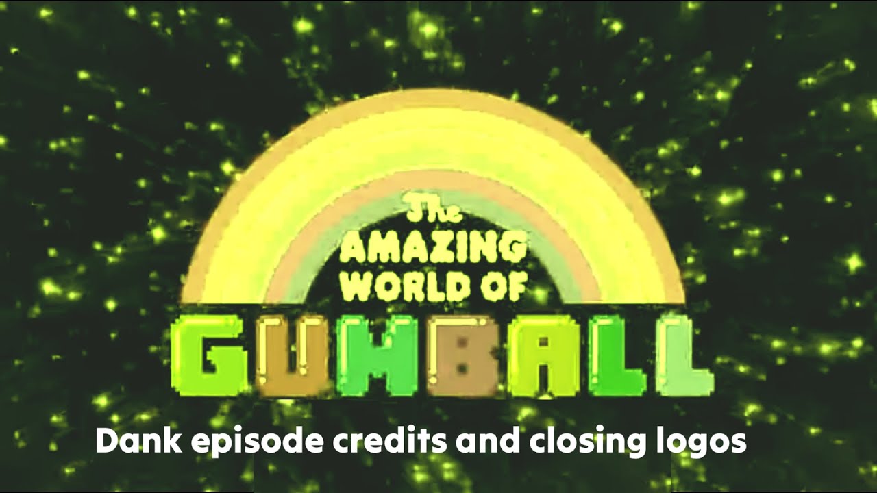 The amazing world of gumball dank episode credits and closing logos ...
