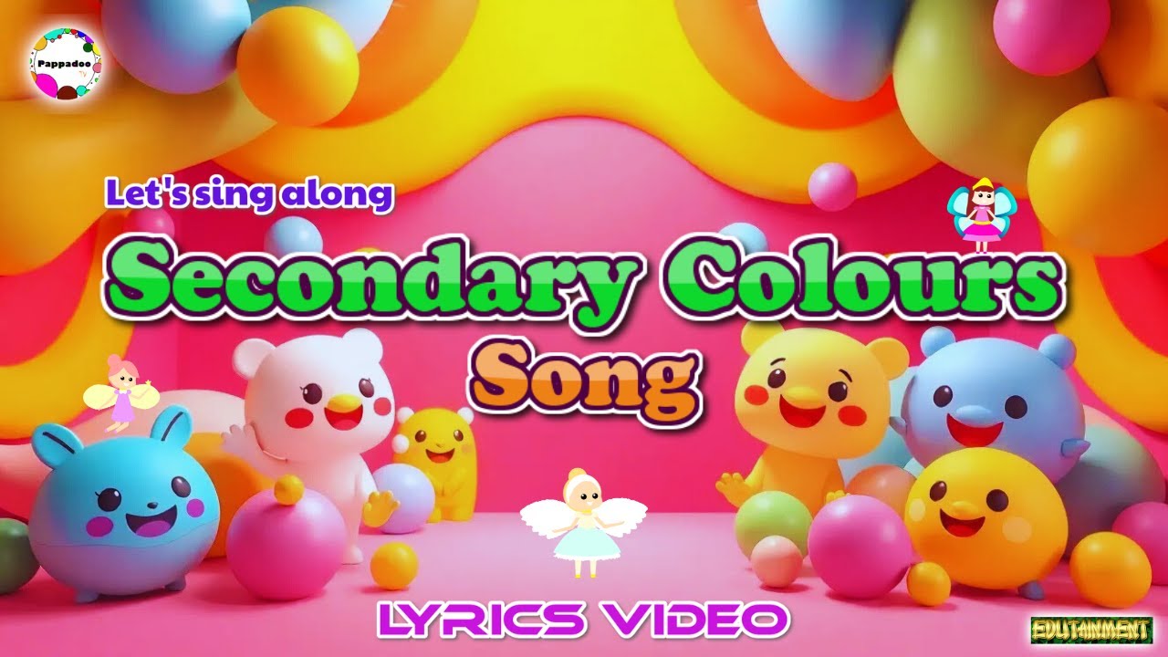 Secondary Colours song | Sing along | Lyric video | BEST KIDS RHYME ...