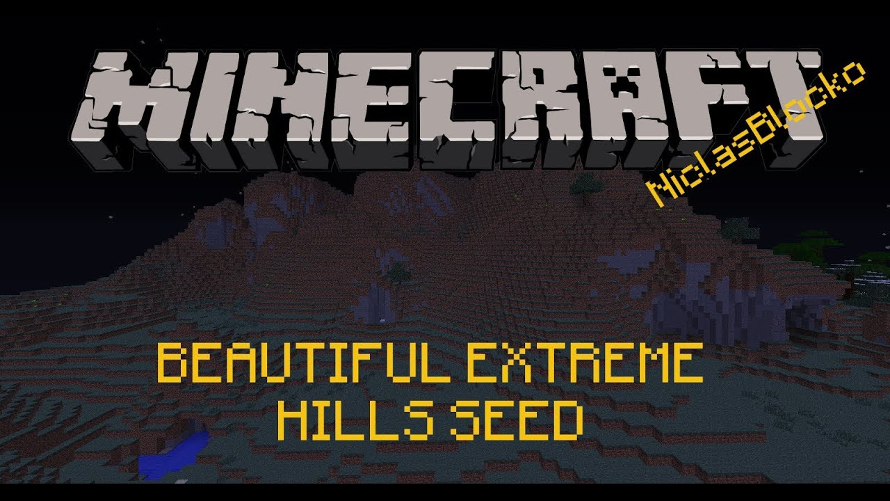 MINECRAFT SEED: BEAUTIFUL EXTREME HILLS - YouTube